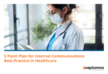 5 Point Plan for Best Practice Communication in Healthcare | SnapComms