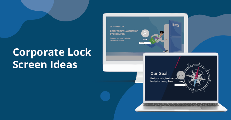 8 Corporate Lock Screen Ideas to Increase Message Visibility