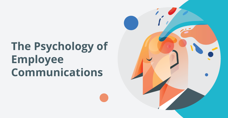 How Psychology Improves Employee Communications (+ Guide)